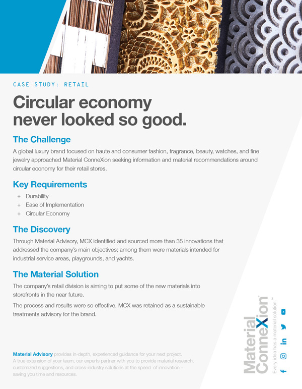 Case Study: Circular economy never looked so good. - Material ConneXion